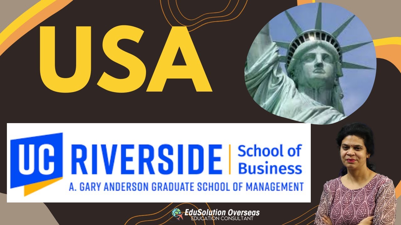 University of California Riverside, USA, School of Business, MBA ...