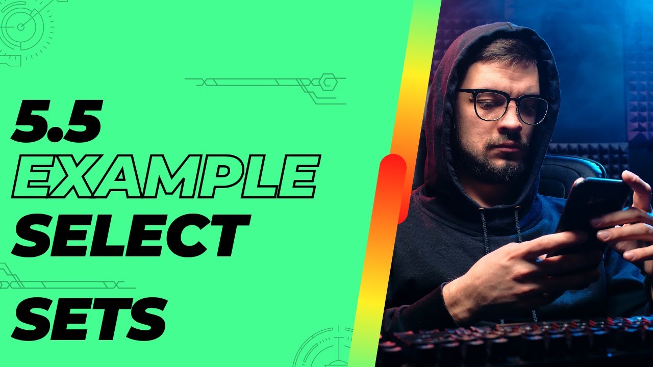 5.5 Example - Select sets - YouTube