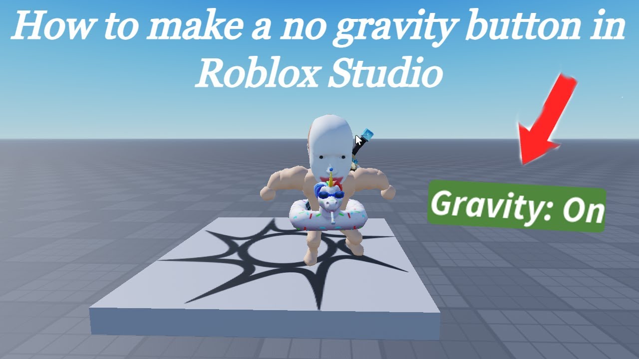 How to make a no gravity button in Roblox Studio - YouTube