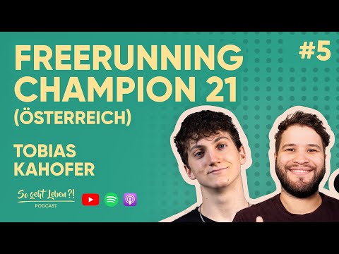 Freerunning, Guinness World Record, Ninja Warrior Austria, Hoffnung verbreiten | Tobi Kahofer | #05