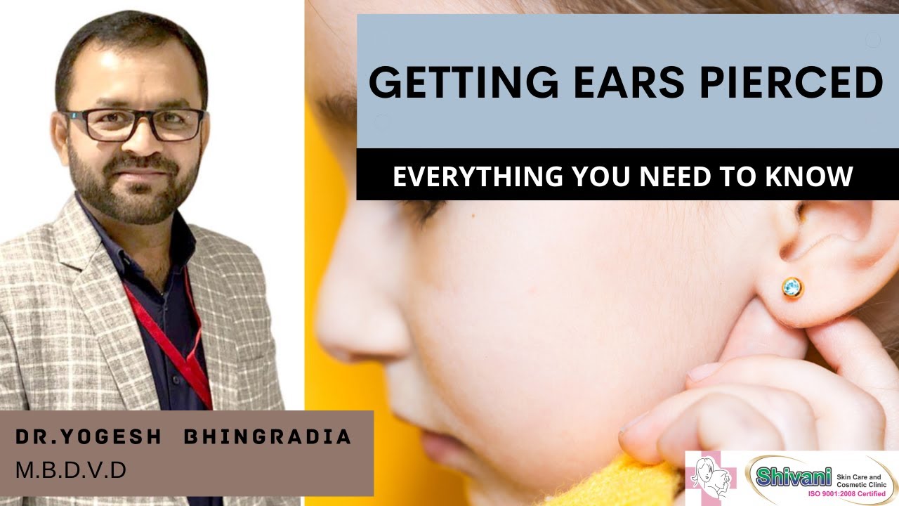 PAINLESS EAR PIERCING TECHNIQUES BY DR YOGESH BHINGRADIA ...
