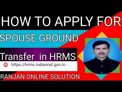 spouse ground transfer। how to apply spouse ground transfer in hrms ...