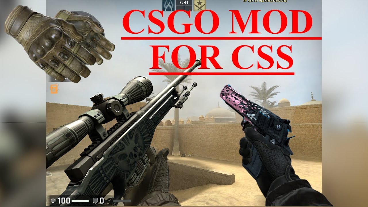 CSGO MOD FOR CSS | Default Gloves - YouTube
