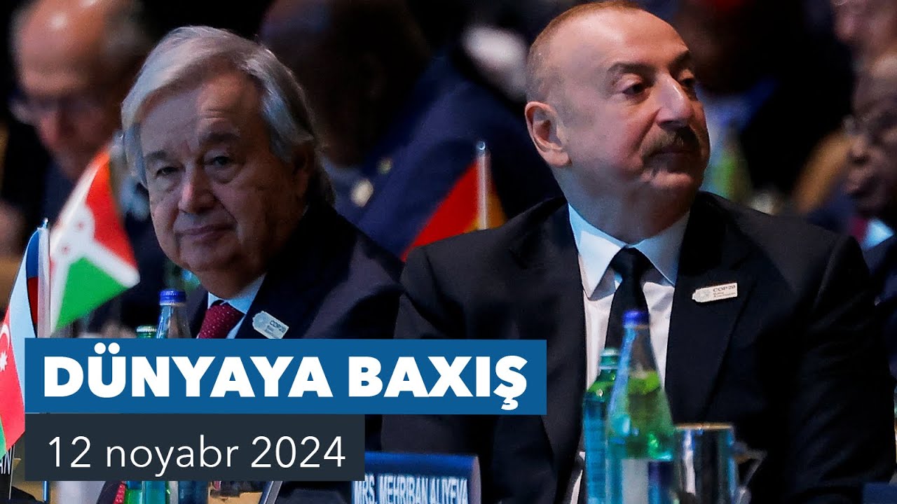 Dünyaya Baxış - 12 noyabr 2024 | Amerikanın Səsi - YouTube