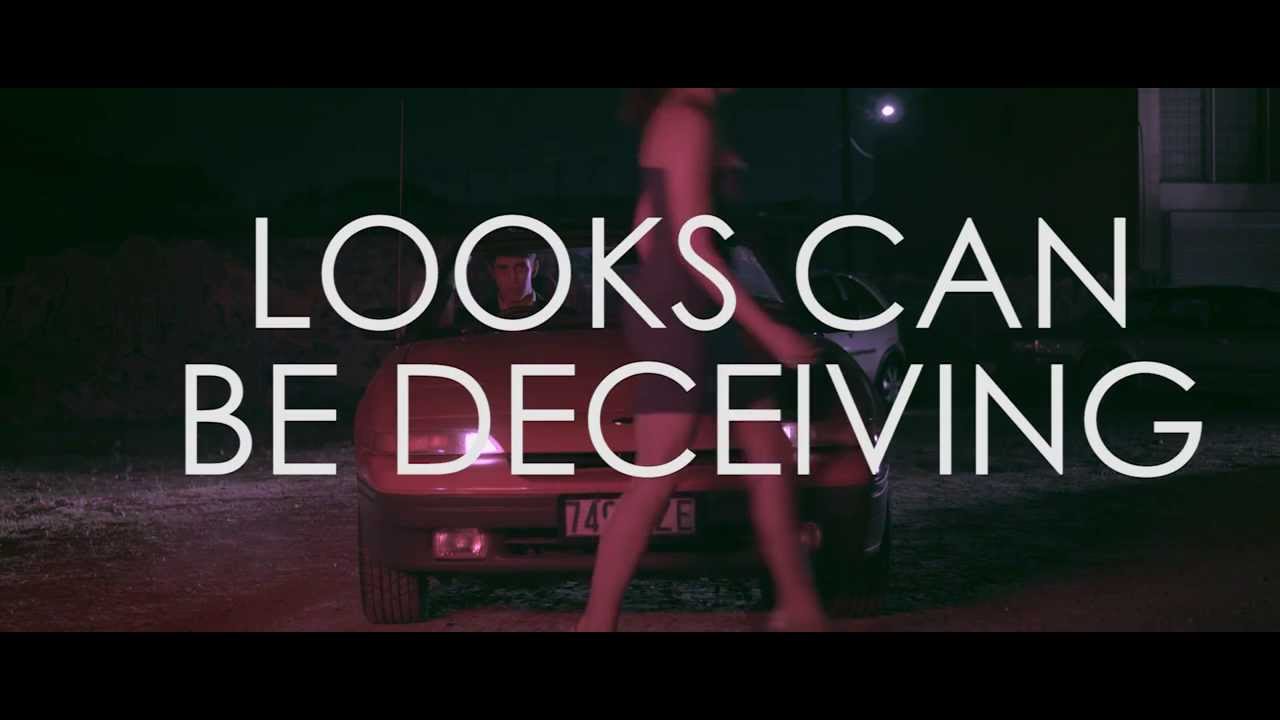 Looks Can Be Deceiving - YouTube