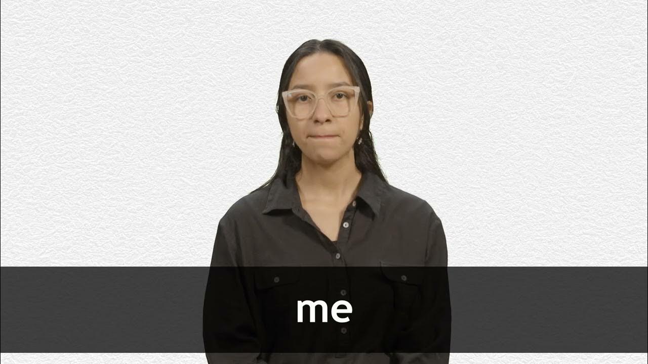 How to pronounce ME in Latin American Spanish - YouTube