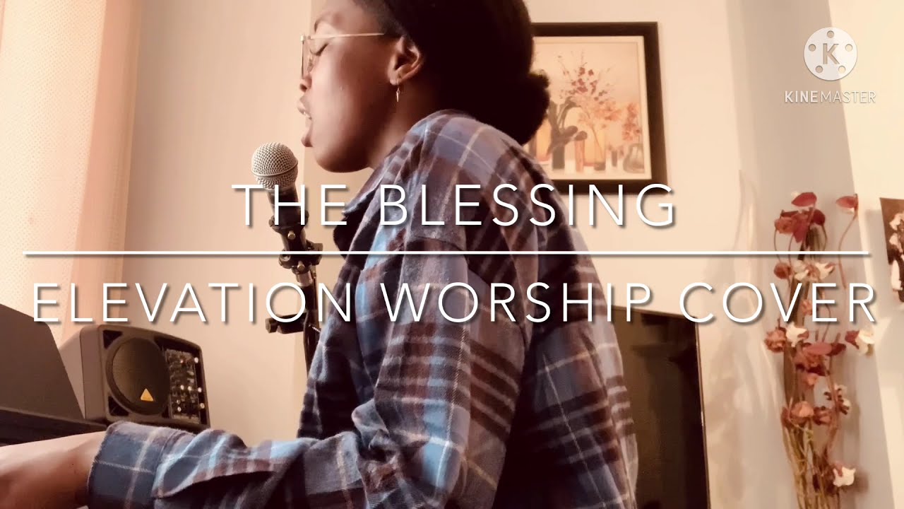 The Blessing Kari Jobe | Cover by Faith Okafor - YouTube