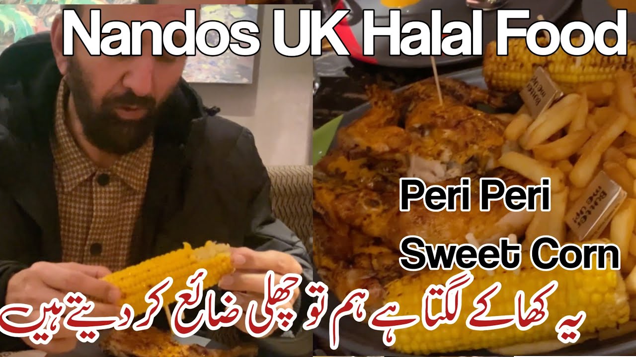 Nandos Halal Food In UK | Nandos Peri Peri Sweet Corn - YouTube