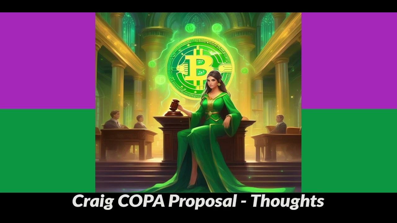 Craig COPA Proposal - Thoughts, Part 2 of 2 - YouTube