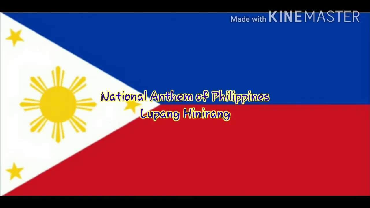 National Anthem of Philippines - Lupang Hinirang (Filipino/English ...
