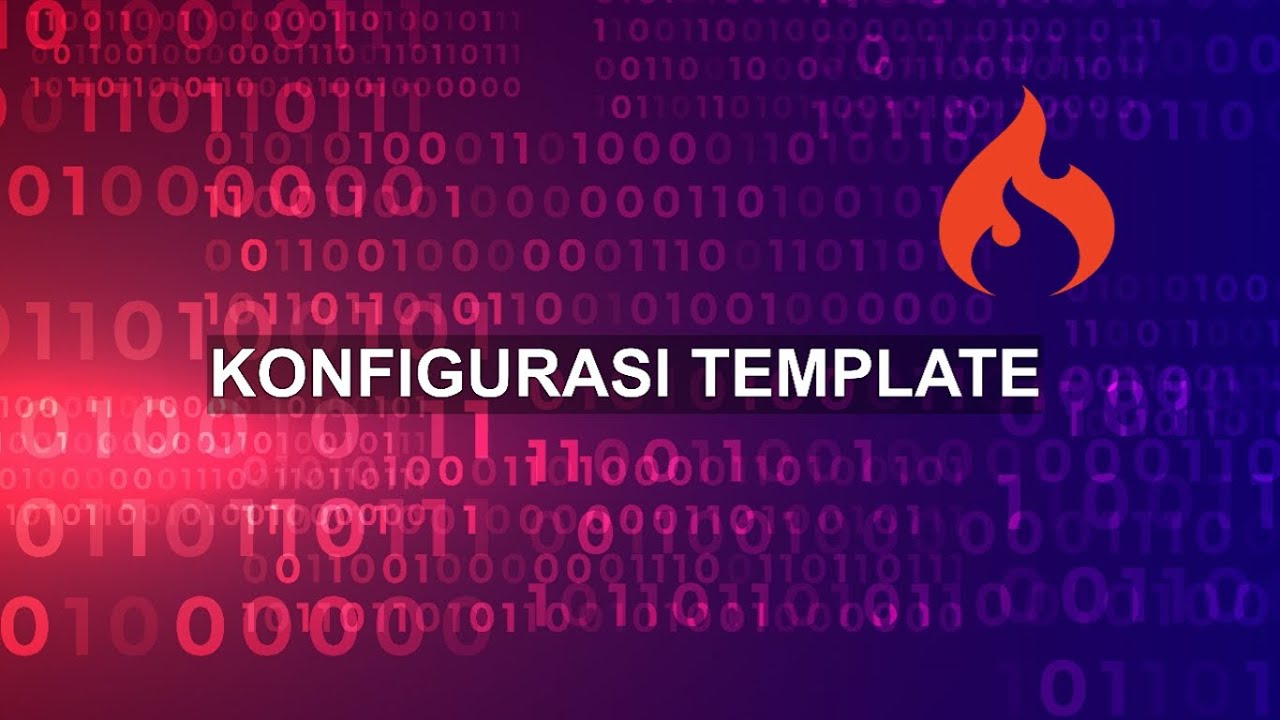 VIDEO #8 Konfigurasi Template part 2 - YouTube