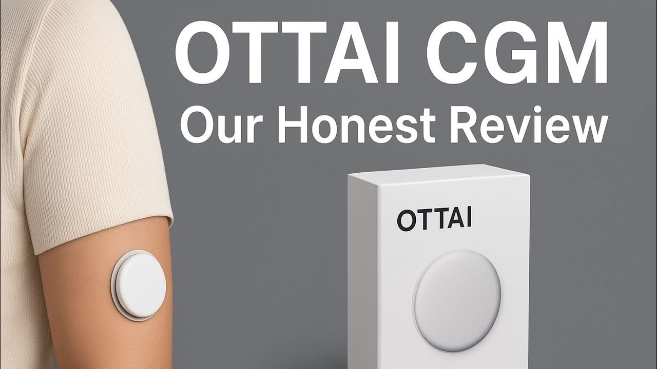 OTTAI CGM Review: How Continuous Glucose Monitoring Helped Us ...