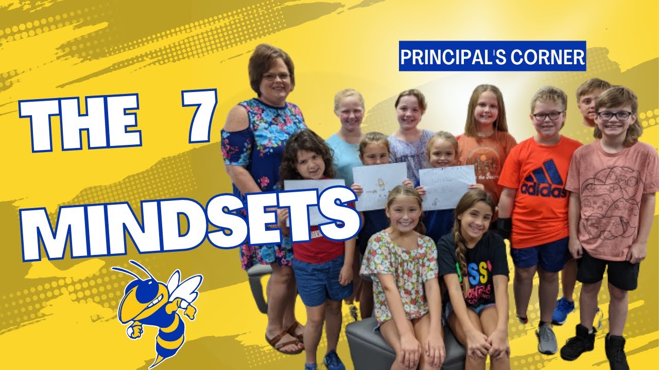 Principal's Corner: 7 Mindsets Curriculum At Toombs Central Elementary ...
