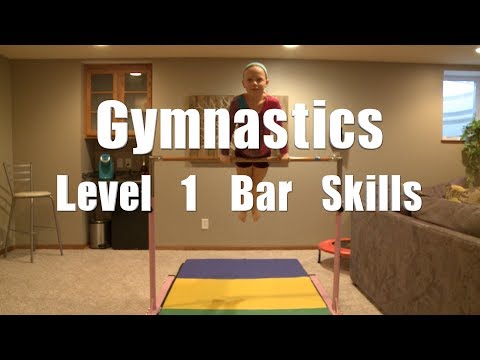 Gymnastics Level 1 Bar Skills