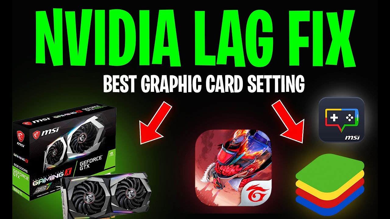 How to Fix Free Fire Lag in Bluestacks Using Nvidia Control Panel - GM ...