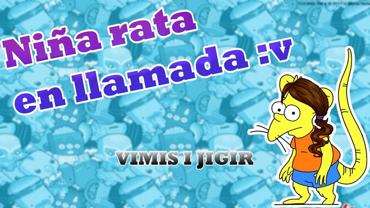 NIÑA RATA GROSERA | SE COLO EN LA LLAMADA | Video Shidoris :v - YouTube