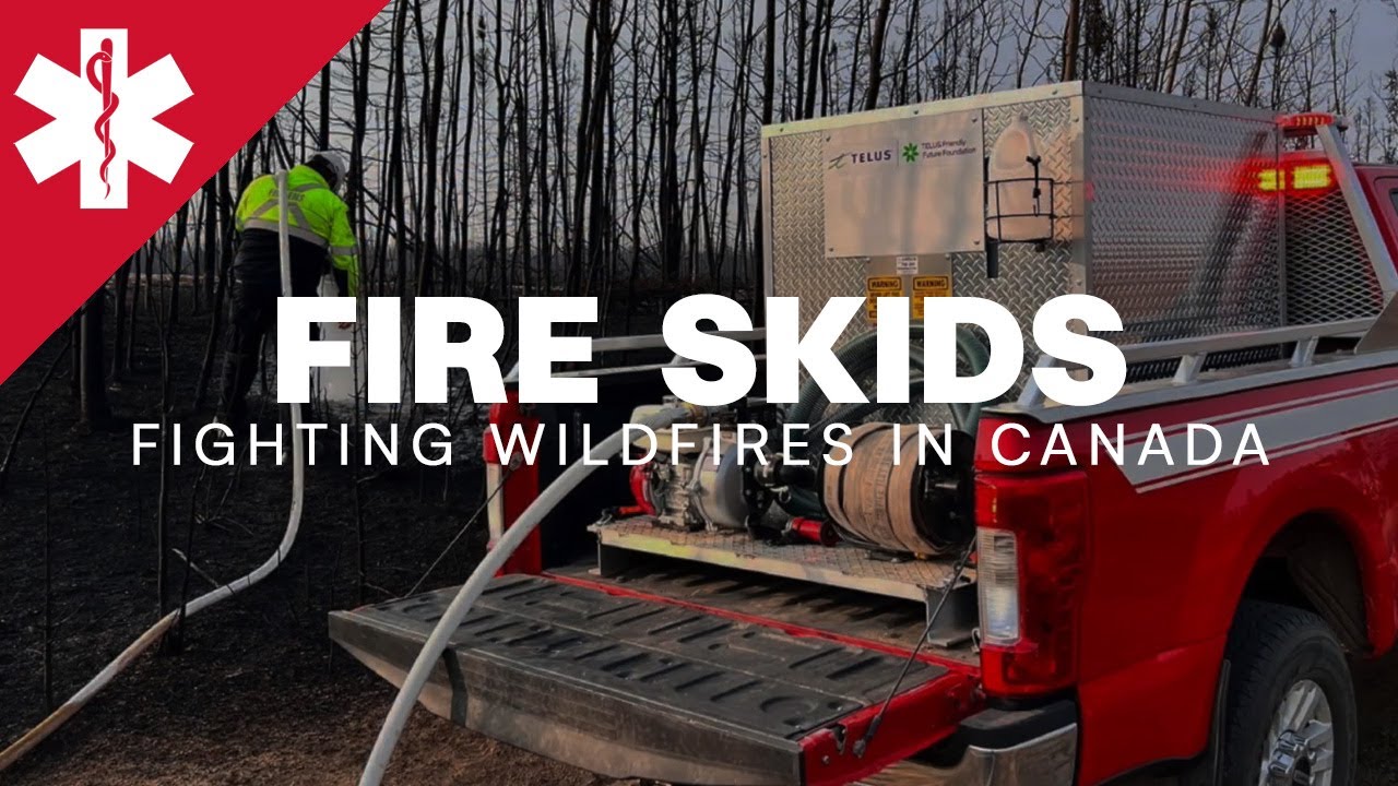 Expanding Our Fire Skid Program to Combat Wildfires in Canada - YouTube
