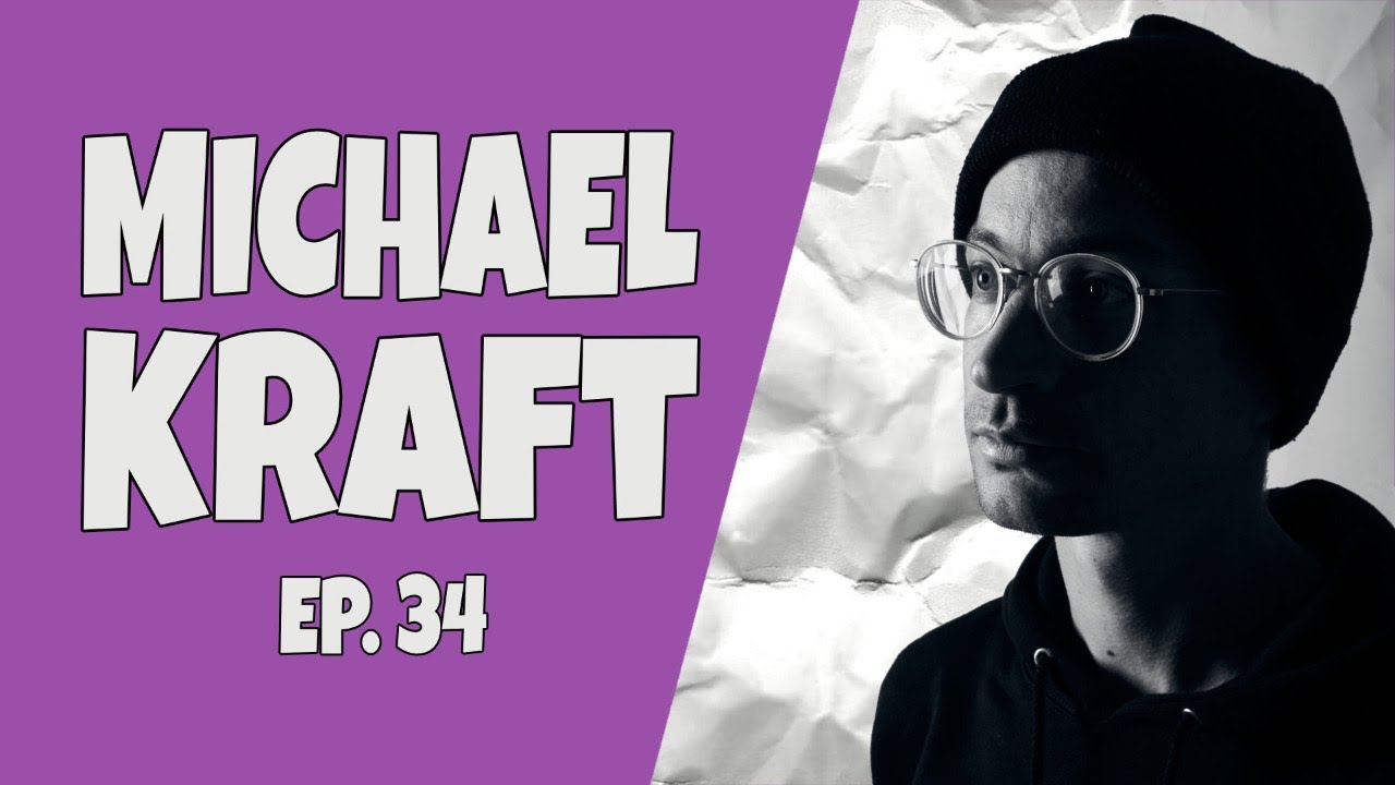 EP. 34 - Michael Kraft // Then And Now Podcast - YouTube