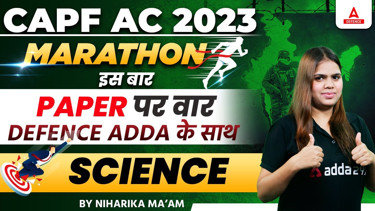 CAPF AC 2023 Science Marathon Class | CAPF AC Paper Solution | CAPF ...