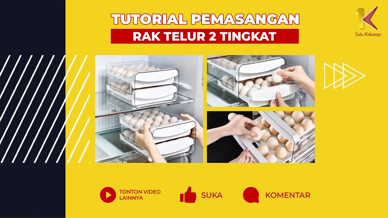 Satu Keluarga C268 - Tutorial Pemasangan Rak Telur 2 Tingkat - YouTube