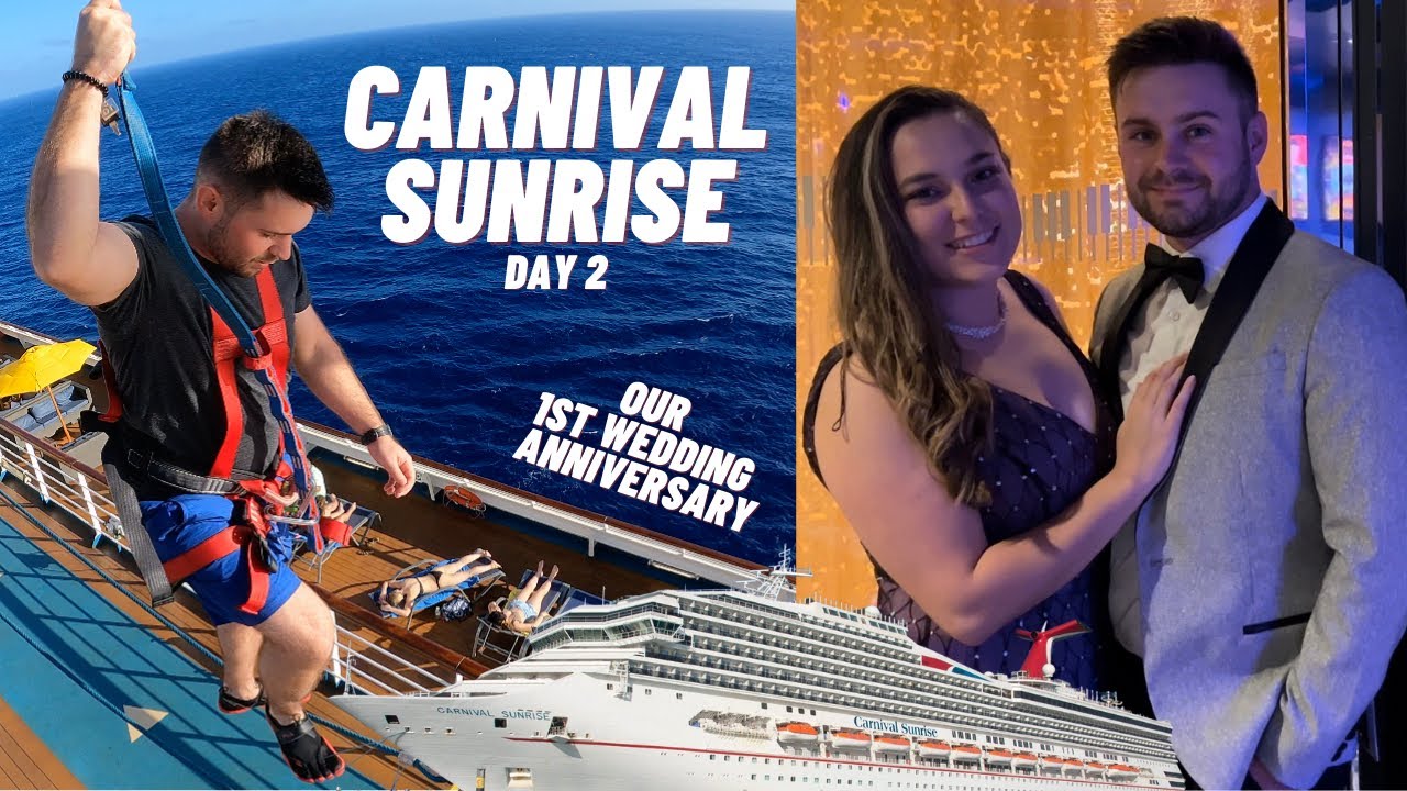 Day 2 Cruise VLOG! On Carnival Sunrise | Our 1st Wedding Anniversary ...