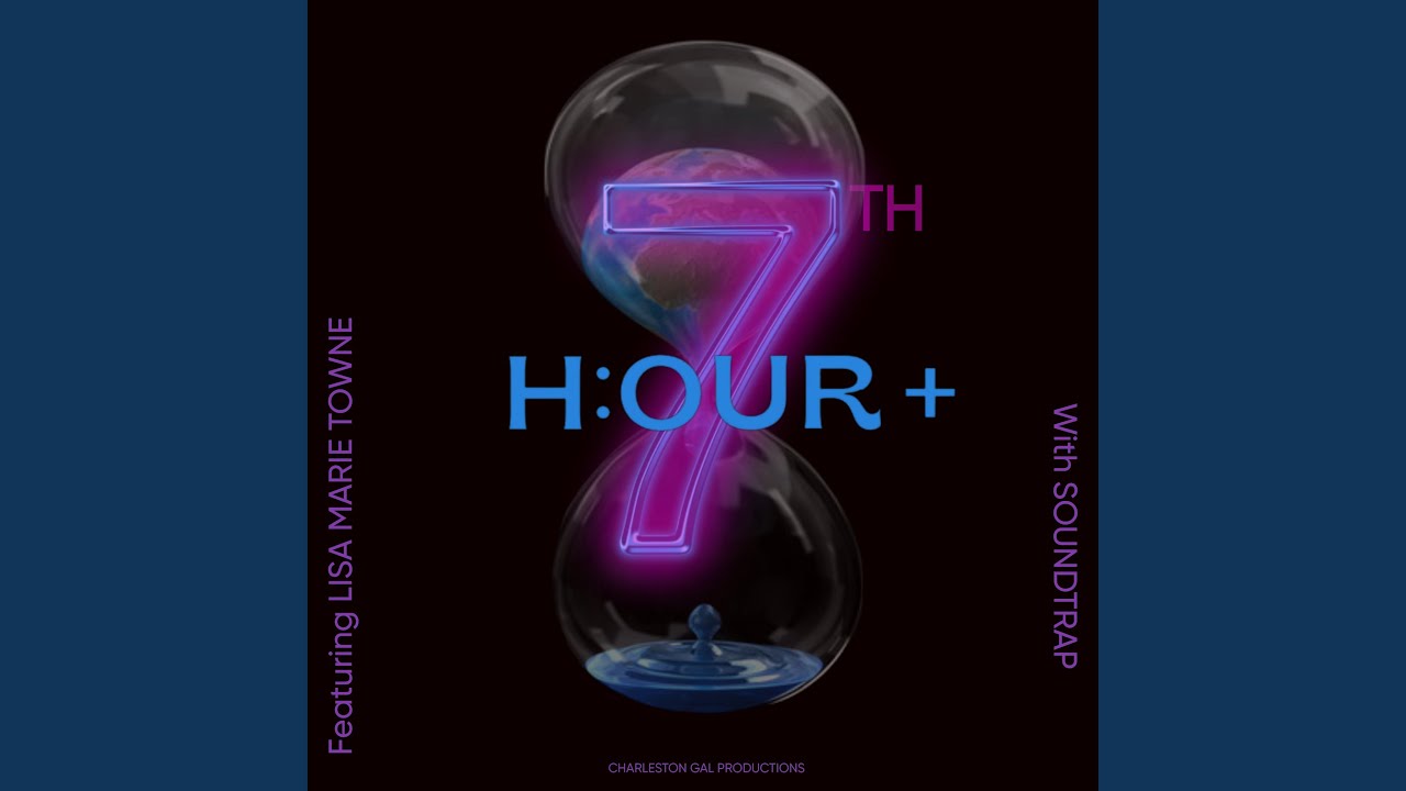 7TH HOUR - YouTube
