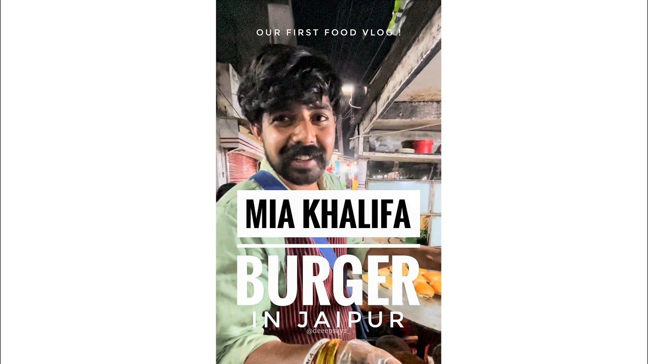 Mia Khalifa Burger in Jaipur | Most Entertaining Double Meaning wala ...