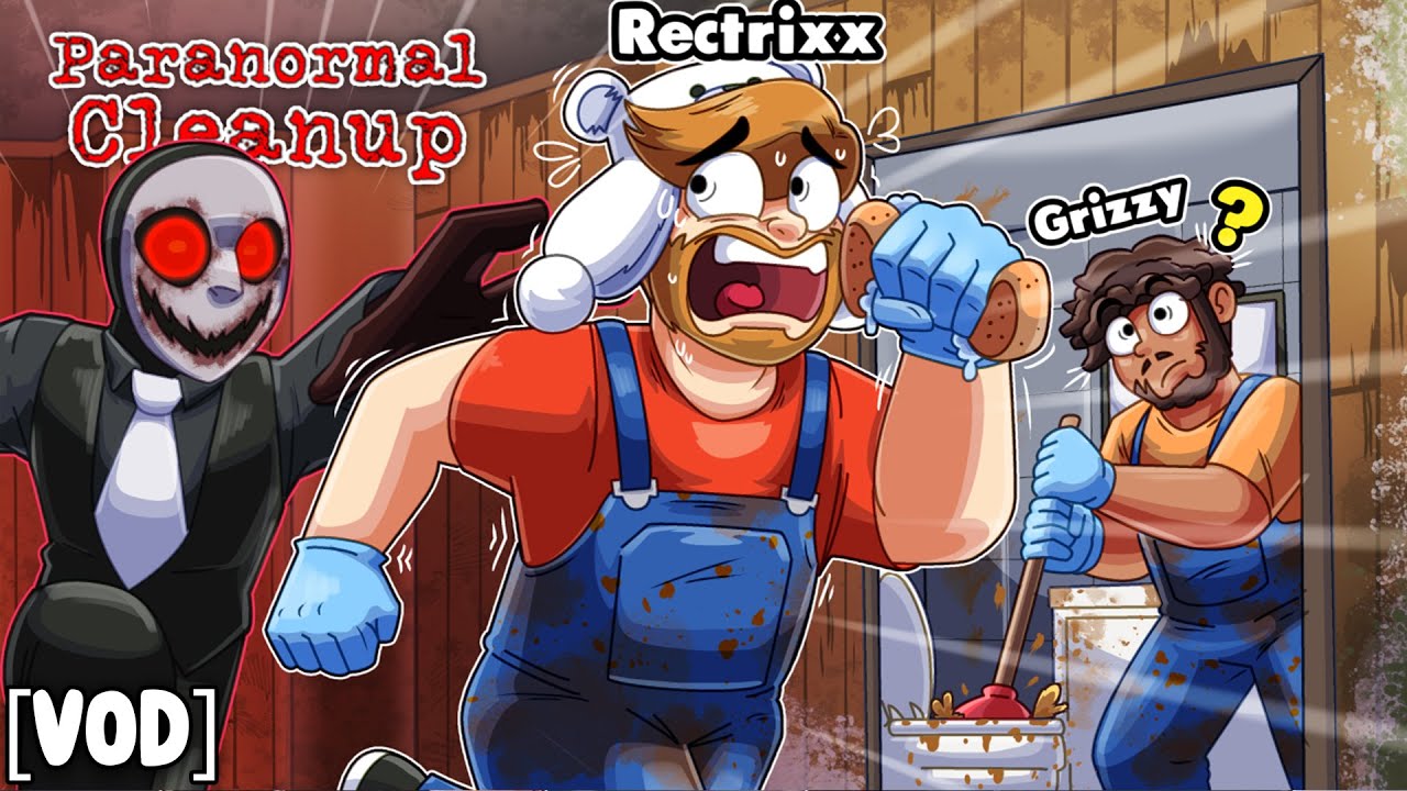 CLEANING HAUNTED HOUSES WAS TRAUMATIZING [Rectrixx VOD] - YouTube