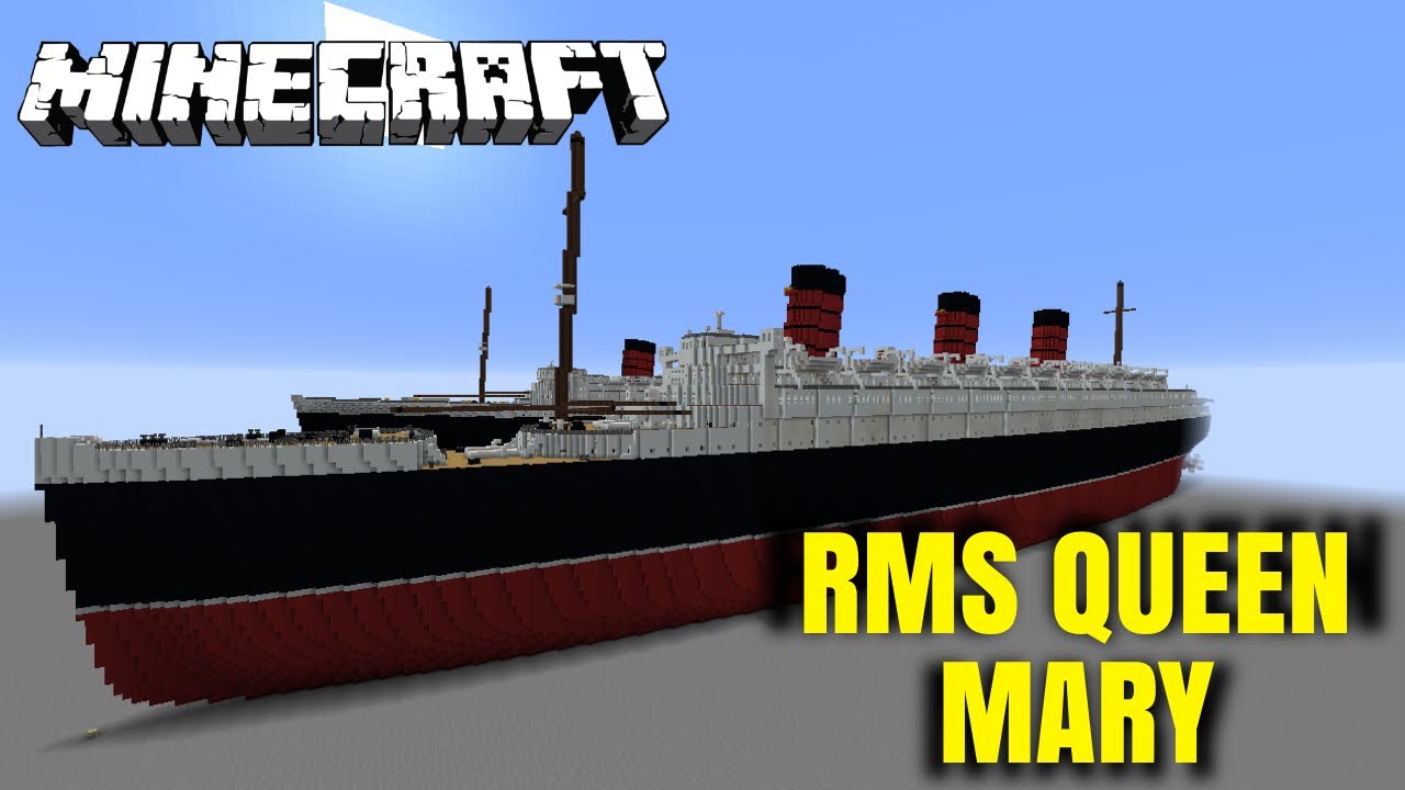 Minecraft - RMS Queen mary - YouTube