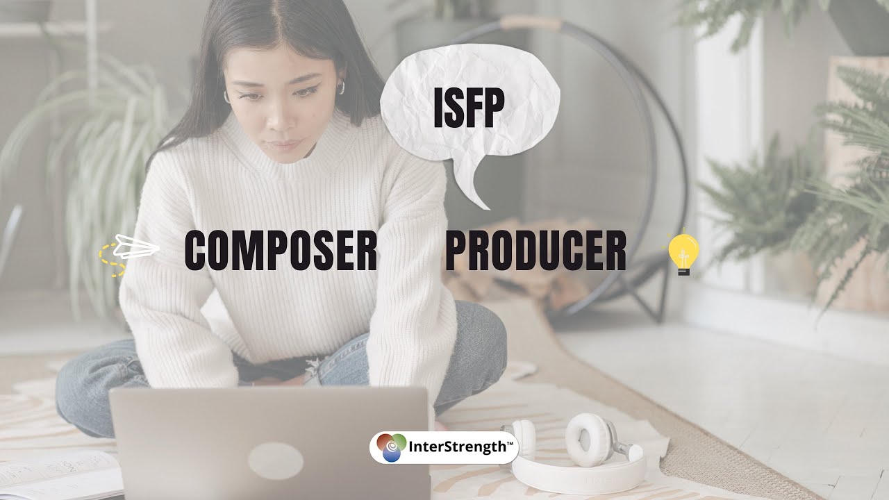 ISFP Composer Producer (Personality Type) - YouTube