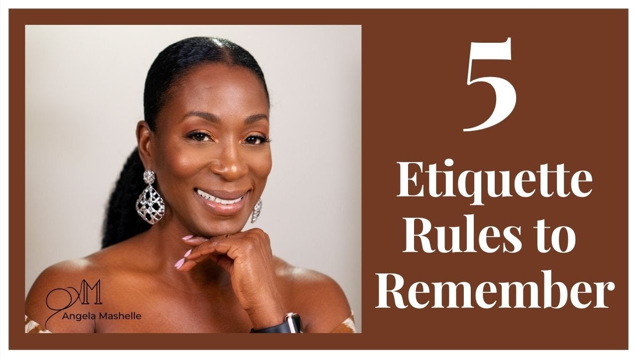 5 Etiquette Rules to Remember - YouTube