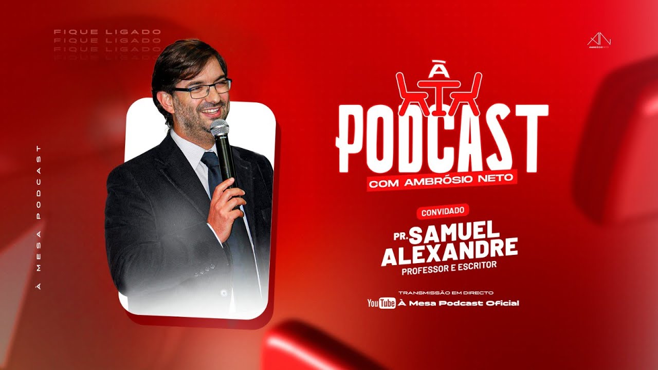 À MESA PODCAST: Samuel Alexandre - T2/EP10 - YouTube