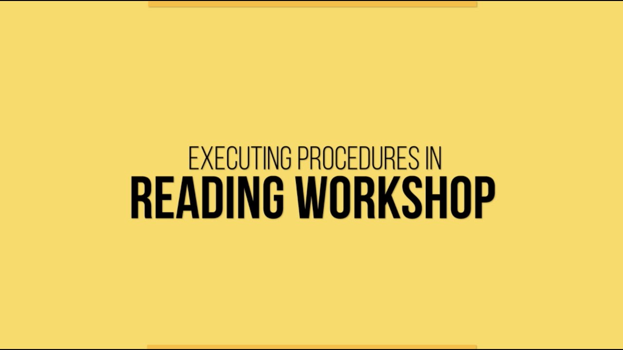 Executing Procedures in Reading Workshop - YouTube