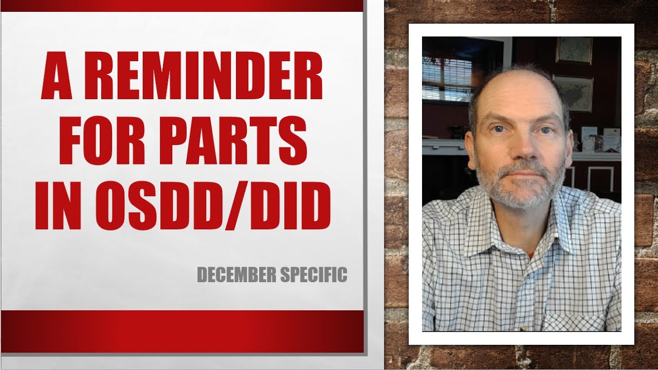 Sometimes a time of year can cause havoc for people with OSDD and DID ...