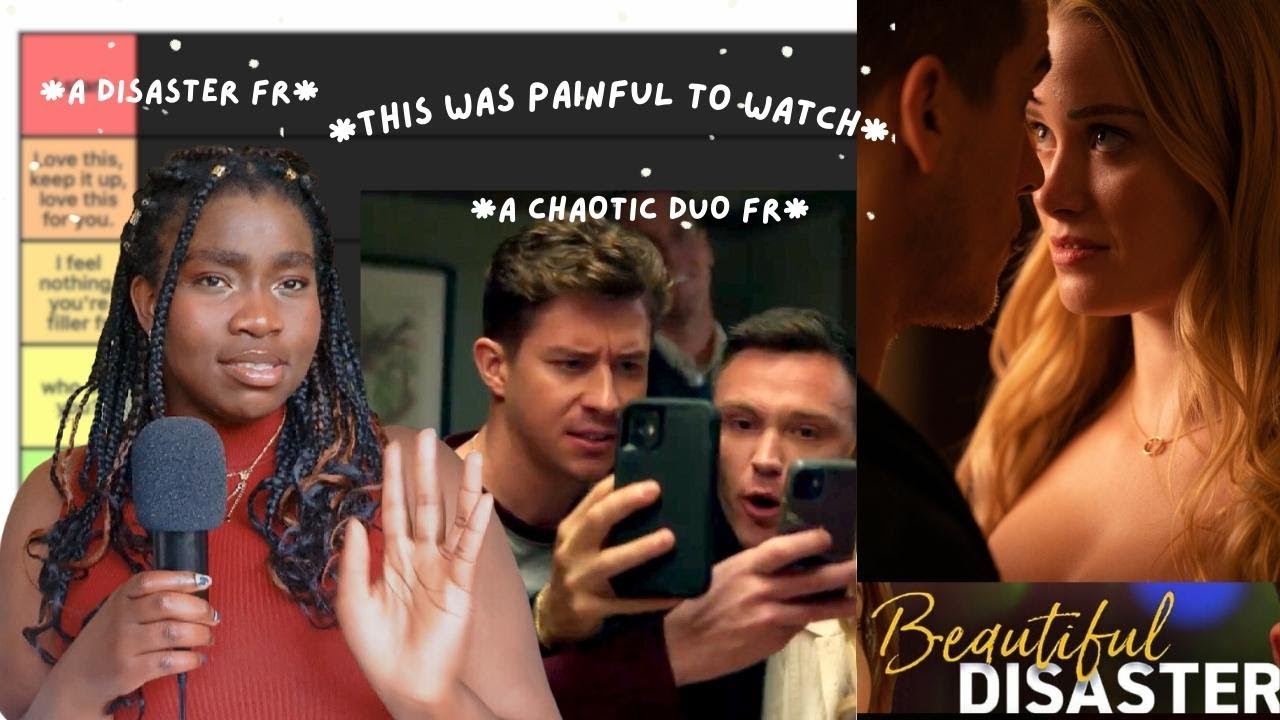 Tier ranking Beautiful disaster's *DISASTROUS* characters bc this movie ...