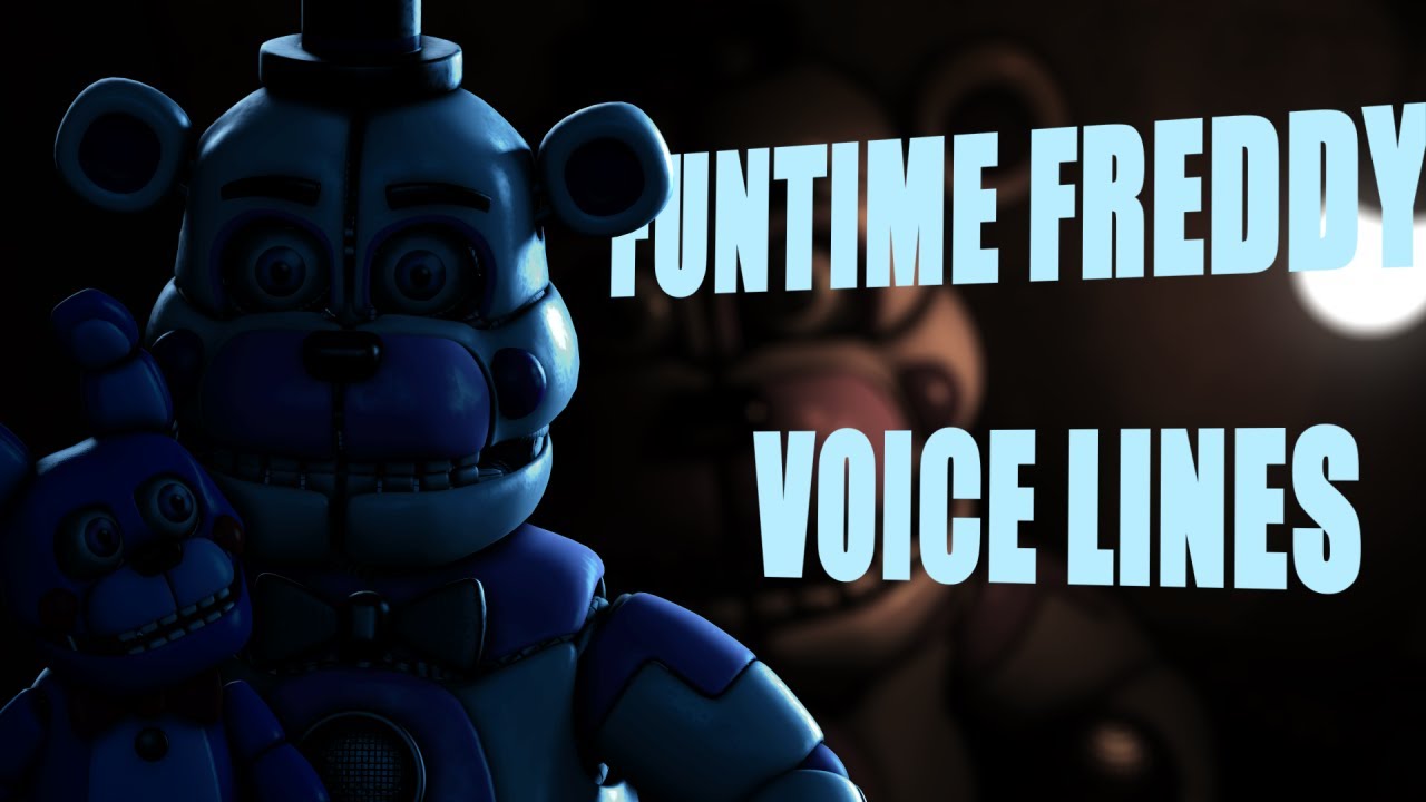 FNAF| Some Funtime Freddy voice lines - YouTube