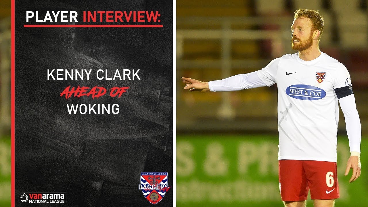 INTERVIEW: Kenny Clark Ahead Of Woking - YouTube
