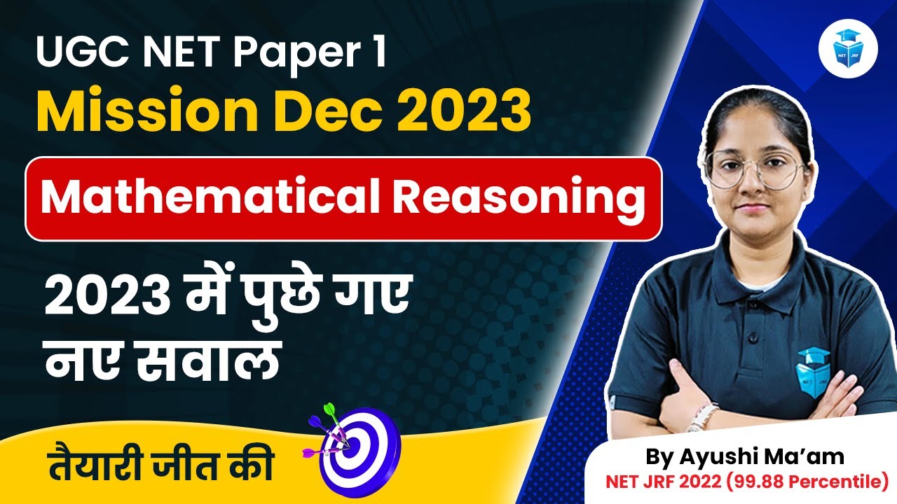 Ugc Net Paper 1 Mathematical Reasoning 2023 Pyqs Ugc Net 2023 And June 2024 Jrfadda Youtube