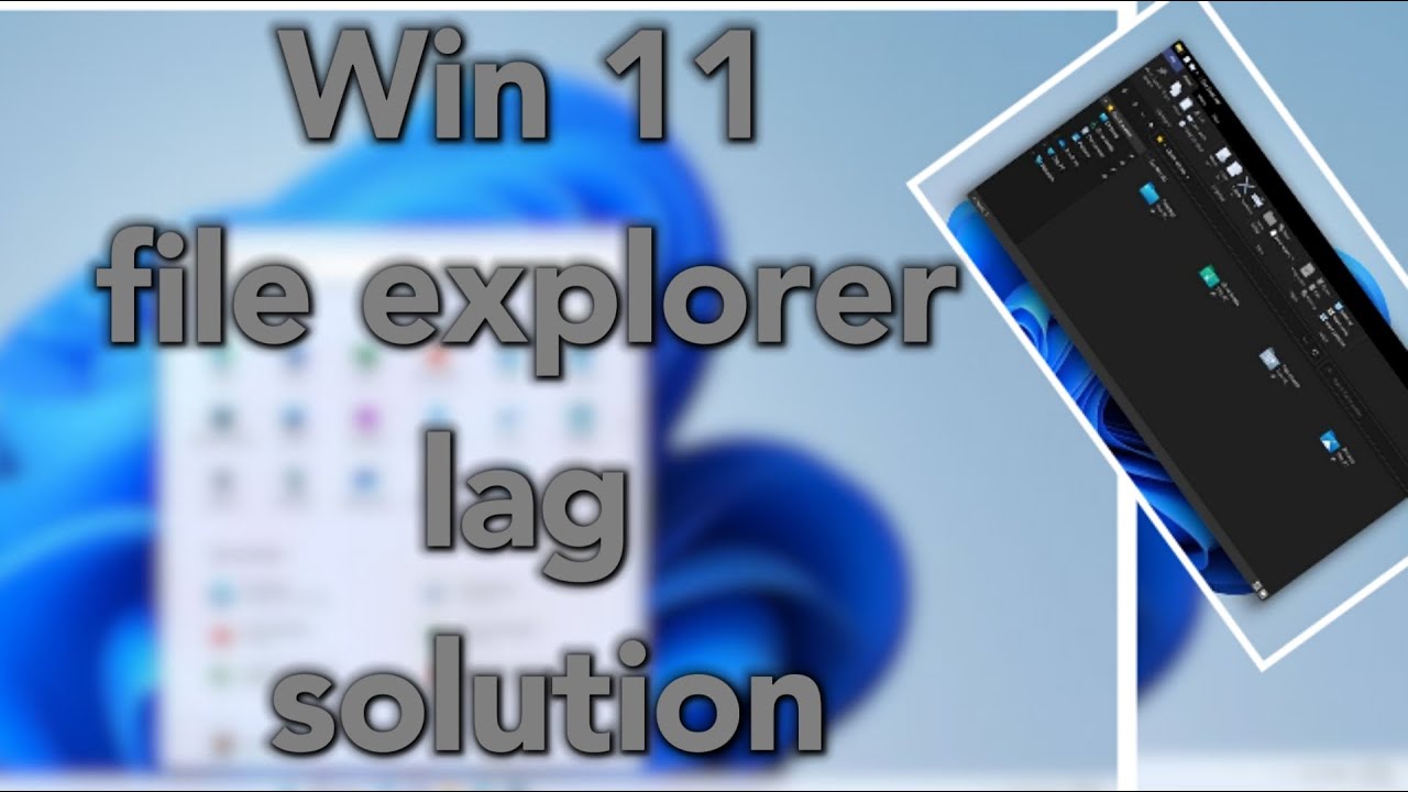 Windows 11 file explorer is slow and lag solution || How to solve ...