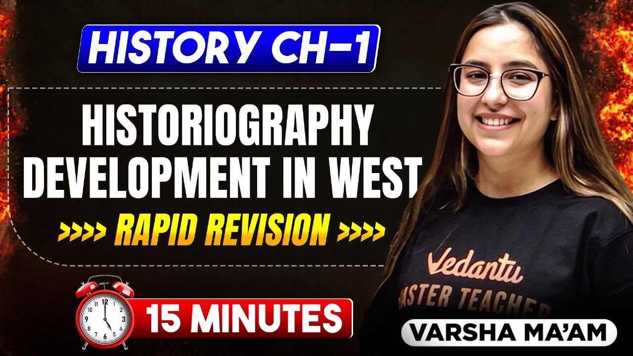 CLASS 10 HISTORY CHAPTER 1 HISTORIOGRAPHY DEVELOPMENT IN THE WEST ...