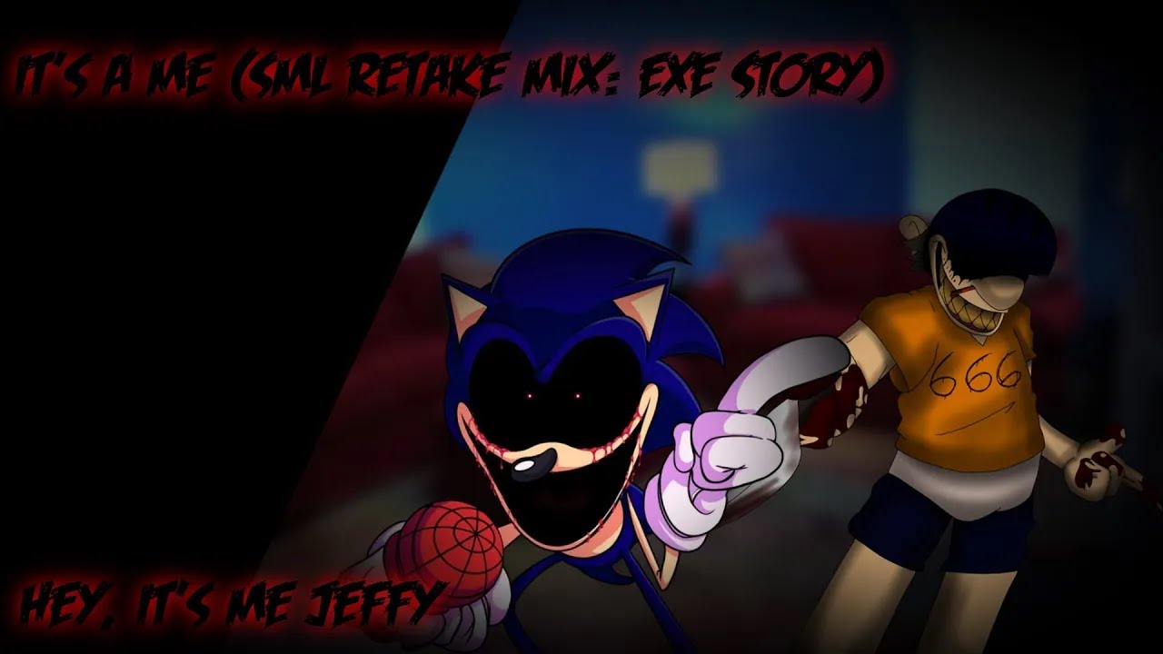 Hey, It's Me Jeffy! (It's A Me SML Retake Mix: EXE Story) - YouTube