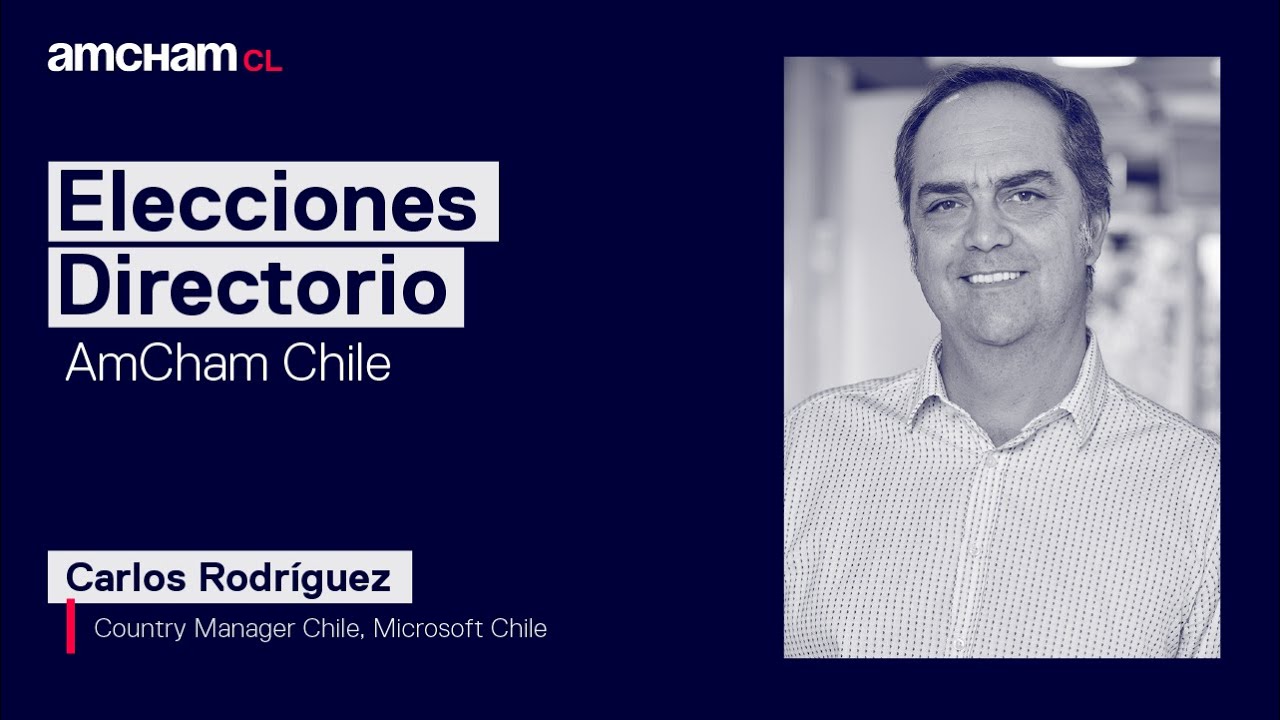 Carlos Rodríguez (Microsoft Chile) - Elecciones Directorio 2024 - YouTube