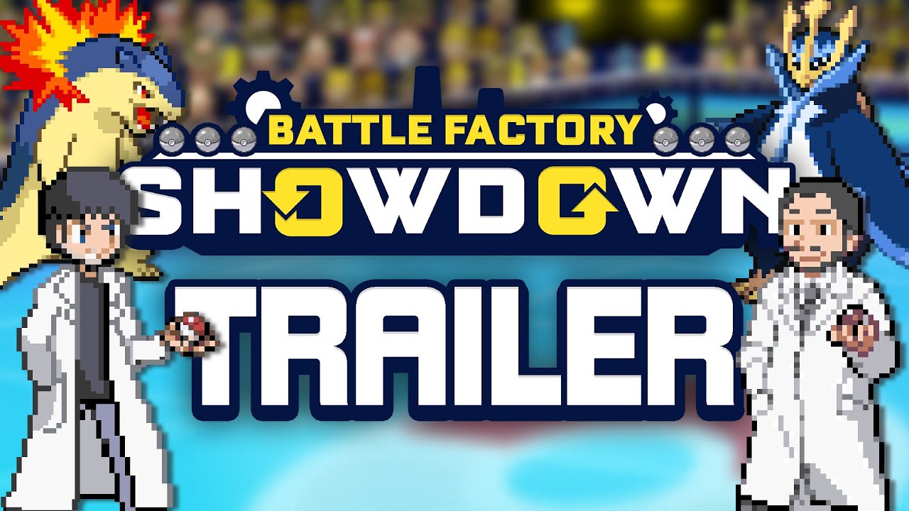 POKEMON BATTLE FACTORY SHOWDOWN - OFFICIAL RELEASE TRAILER - YouTube