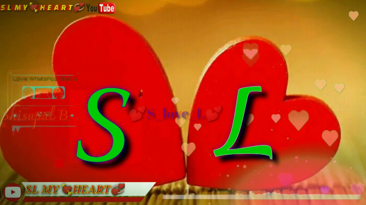 💘"S love L"💖Letter Hearttouching💔💔WhatsApp Status Video💔💔Name status ...