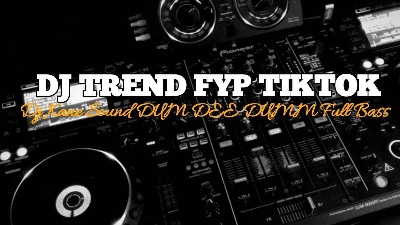 Dj Trend Tiktok Full Bass Sound DUM DEE DUM(DJ FYP TIKTOK NEW) - YouTube Music