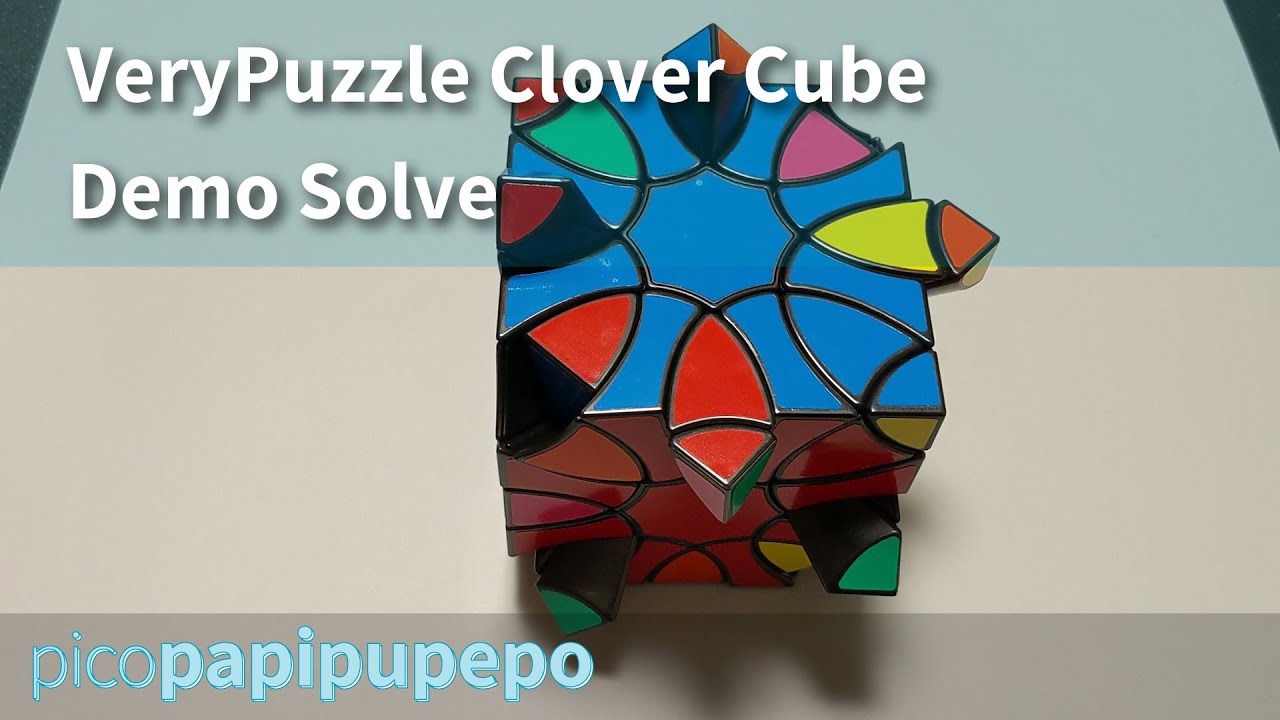 【配色赤に偏りすぎ】VeryPuzzle Clover Cube Demo Solve - YouTube