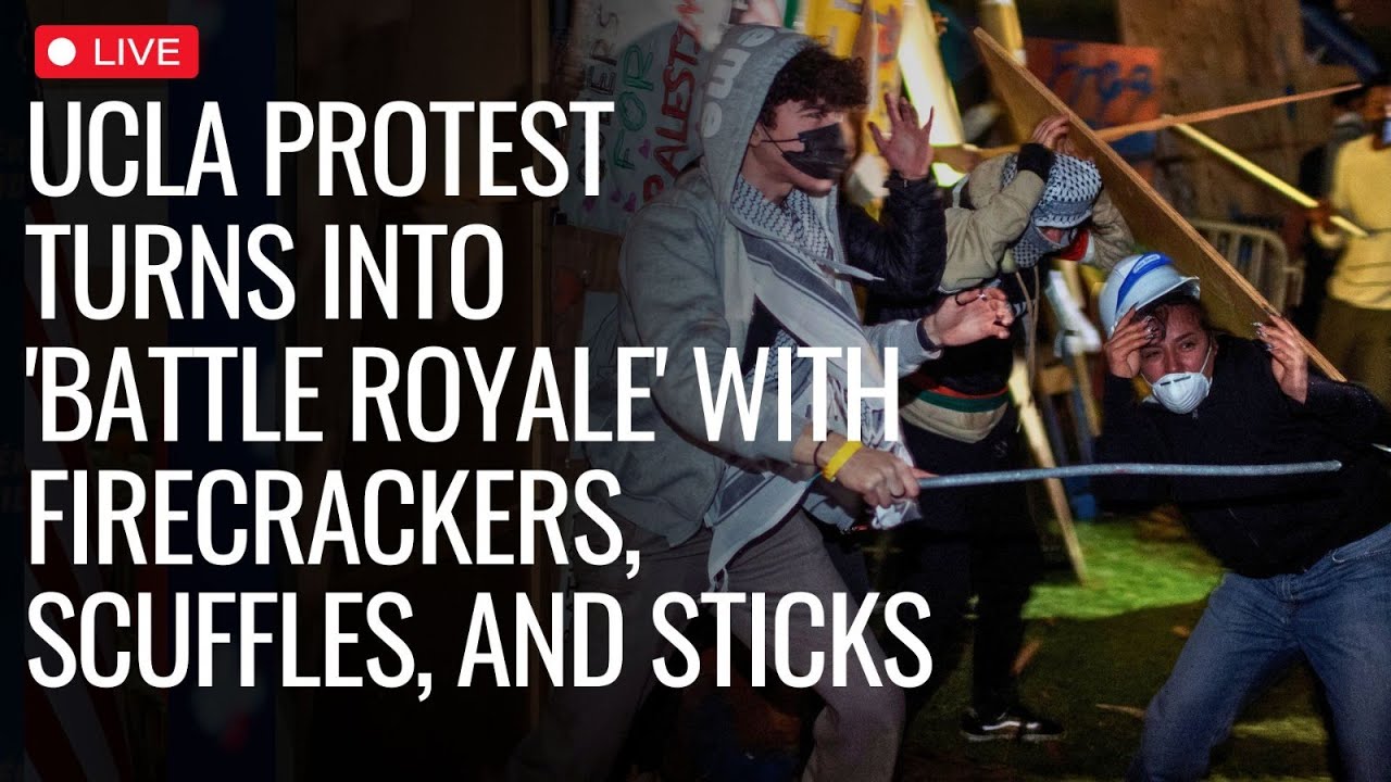 Live | Violent Clashes Break Out At UCLA After Counter-protesters Storm ...