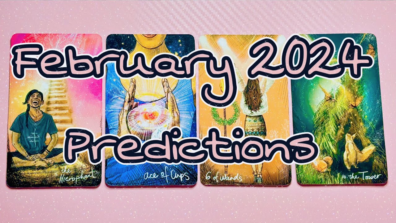 🌹🔥February 2024 Predictions🔥🌹 What Can You Expect This Month?👀💯 Pick A ...