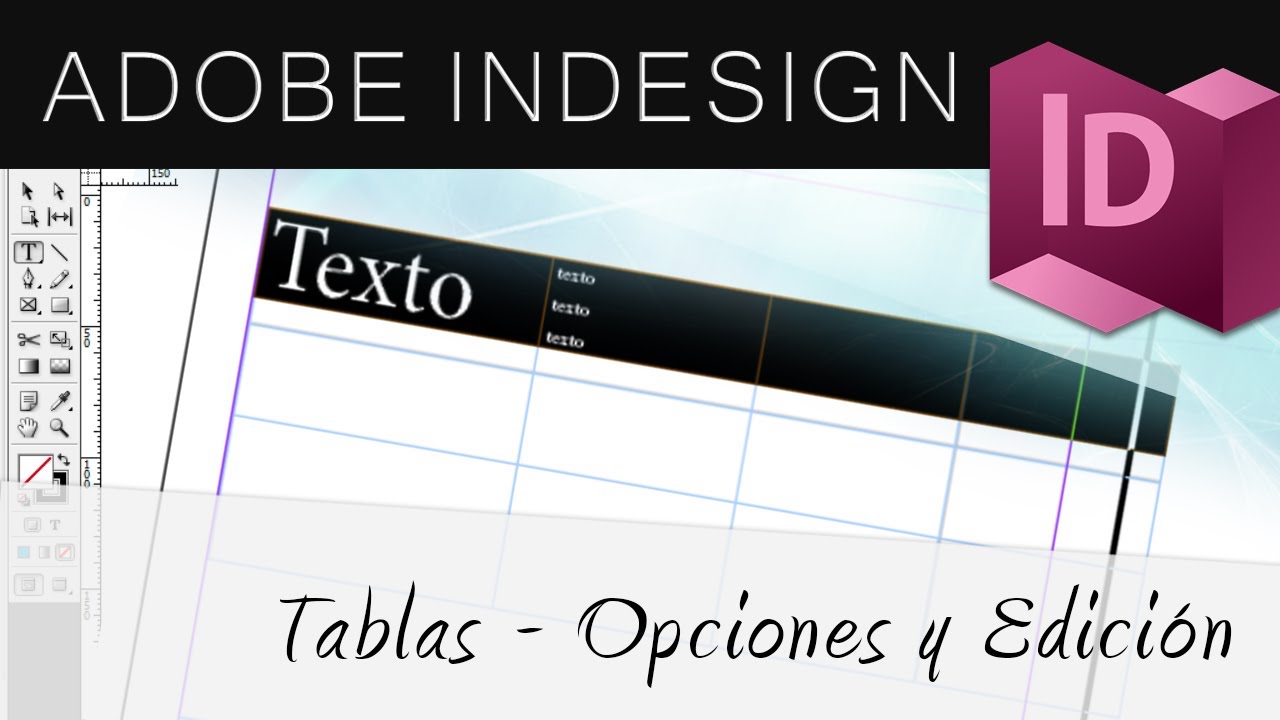 Tablas y Opciones de Edición - Adobe InDesign - YouTube
