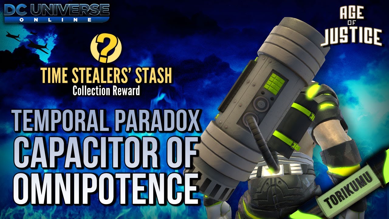 DCUO Episode 28: Temporal Paradox Capacitor of Omnipotence (Time ...
